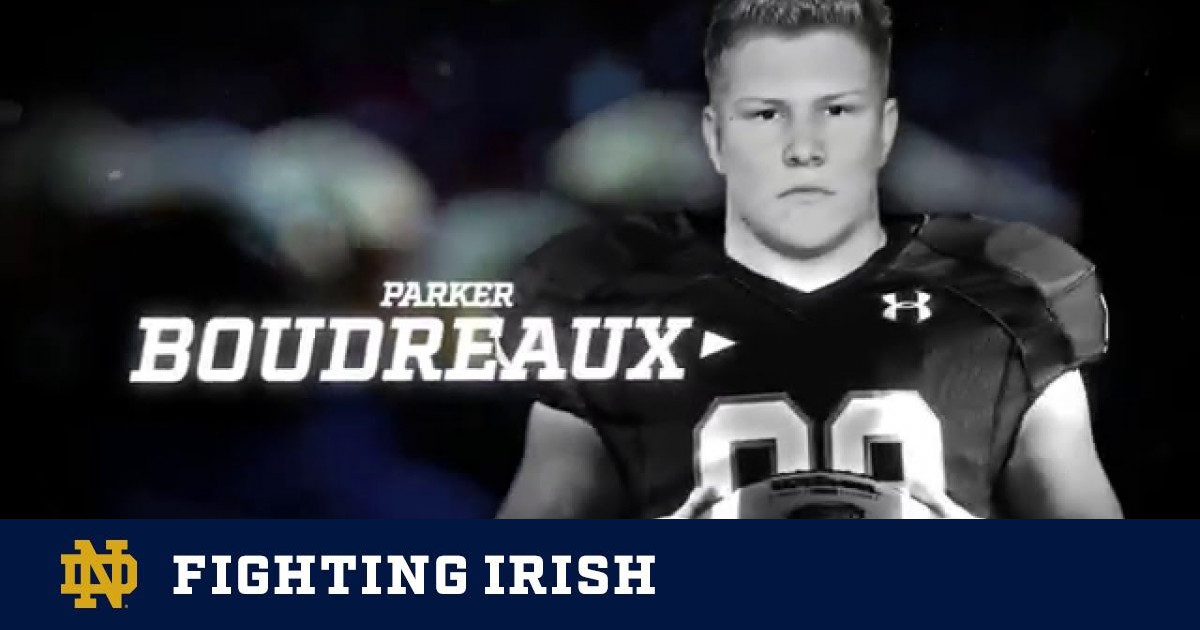 Parker Boudreaux – 2016 Notre Dame Signee – Notre Dame Fighting Irish ...