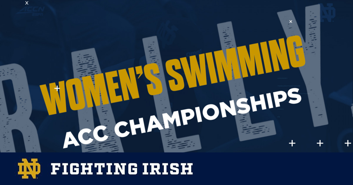 @NDSwimDive | Swimming ACC Championship Highlights (2.19.2021) – Notre ...