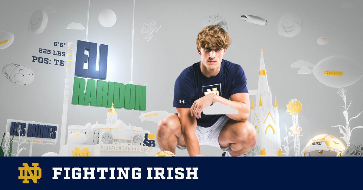 #IrishRising22 – Eli Raridon – Notre Dame Fighting Irish – Official ...