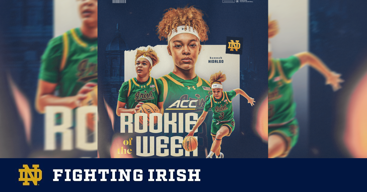 Hidalgo named ACC Rookie of the Week – Notre Dame Fighting Irish – Official Athletics Website