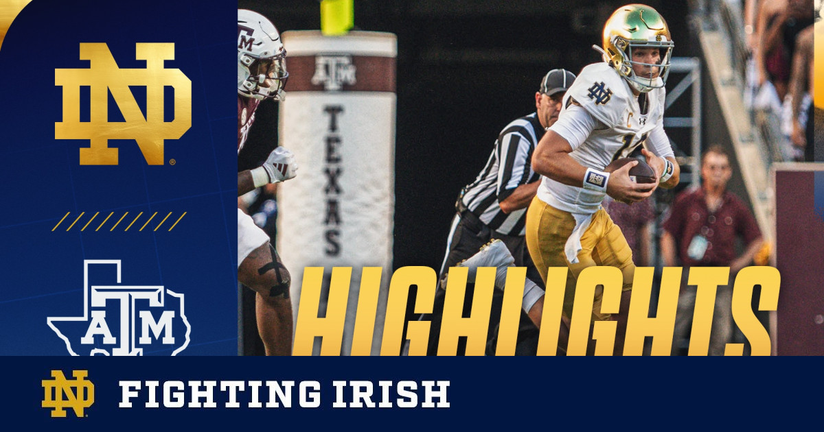 Highlights at Texas A&M | Notre Dame Football – Notre Dame Fighting ...