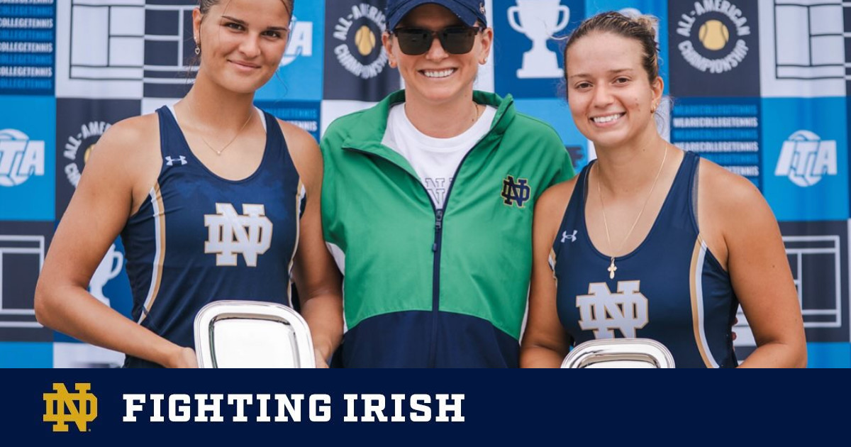 Pozder/Molnar Reach Consolation Finals at ITA All-Americans – Notre ...