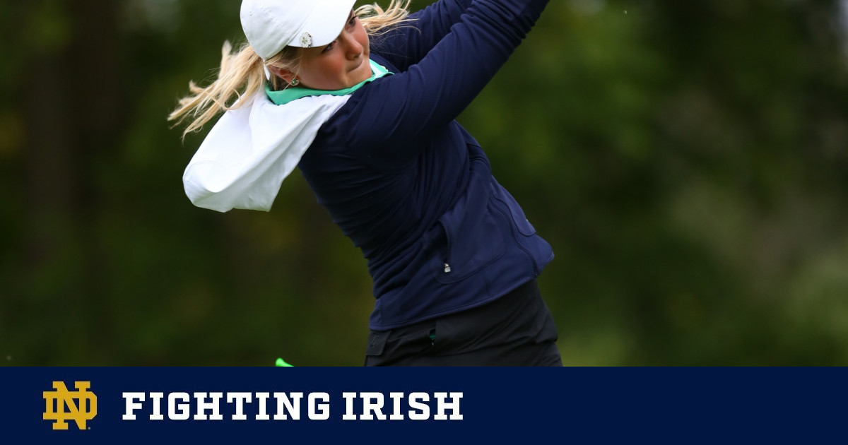 Notre Dame Finishes First Day Of LSU Golf Classic – Notre Dame Fighting ...