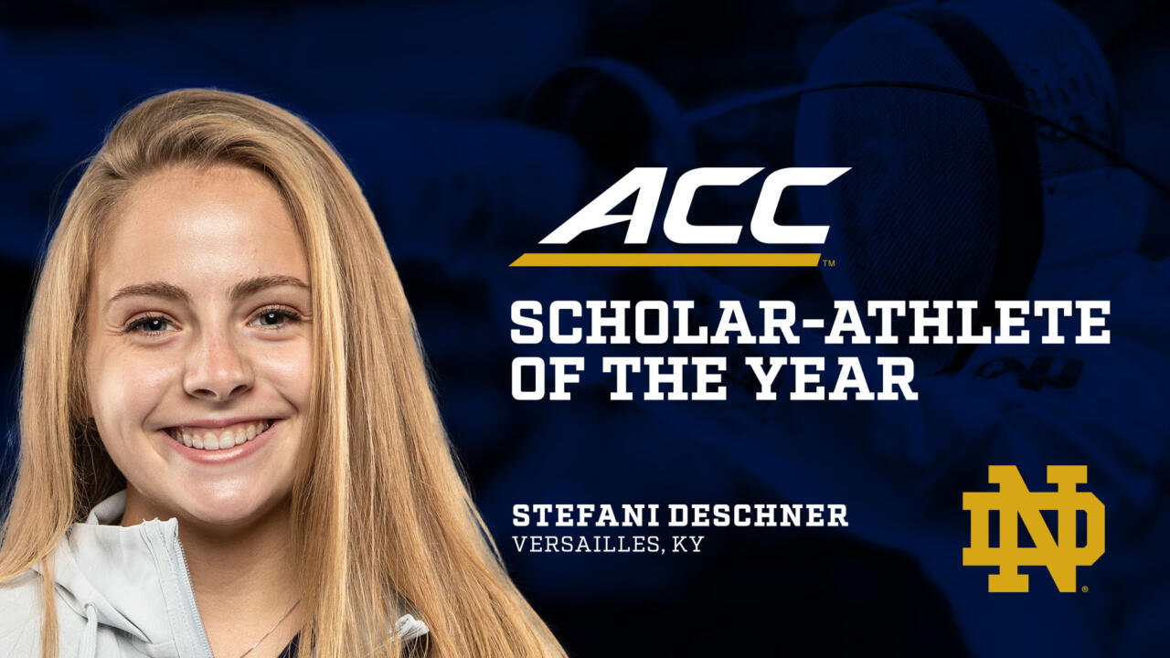 Deschner Named Fencing Scholar-Athlete of the Year – Notre Dame ...